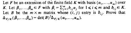 Solved Let F be an extension of the finite field K with | Chegg.com