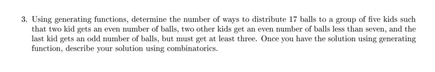 Solved 3. Using generating functions, determine the number | Chegg.com