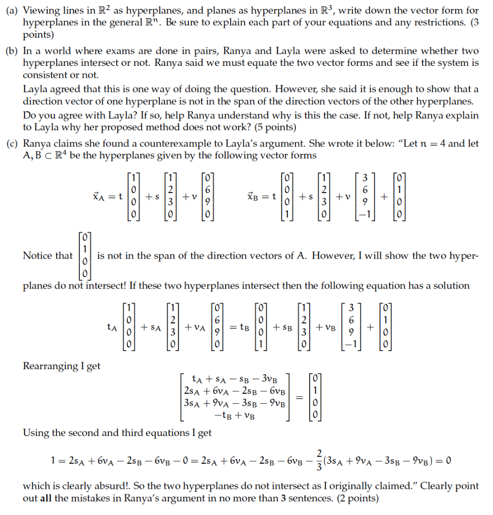 Solved (a) Viewing lines in R2 as hyperplanes, and planes as | Chegg.com