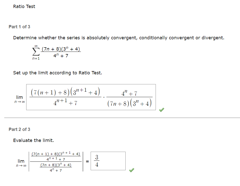 Solved Ratio Test Part 1 of 3 Determine whether the series | Chegg.com