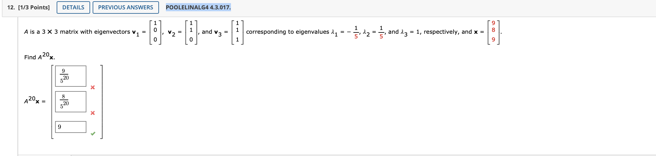 Solved A is a 3×3 matrix with eigenvectors | Chegg.com
