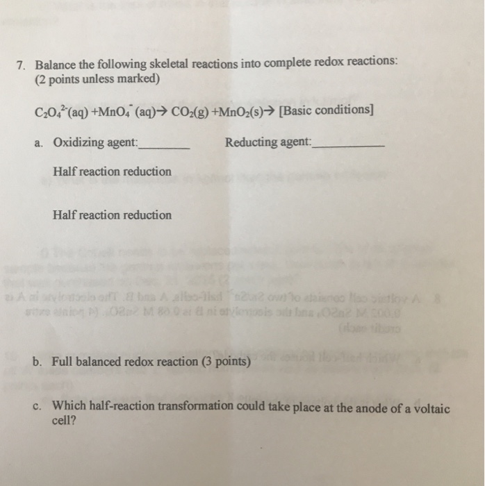 Solved 7. Balance the following skeletal reactions into | Chegg.com