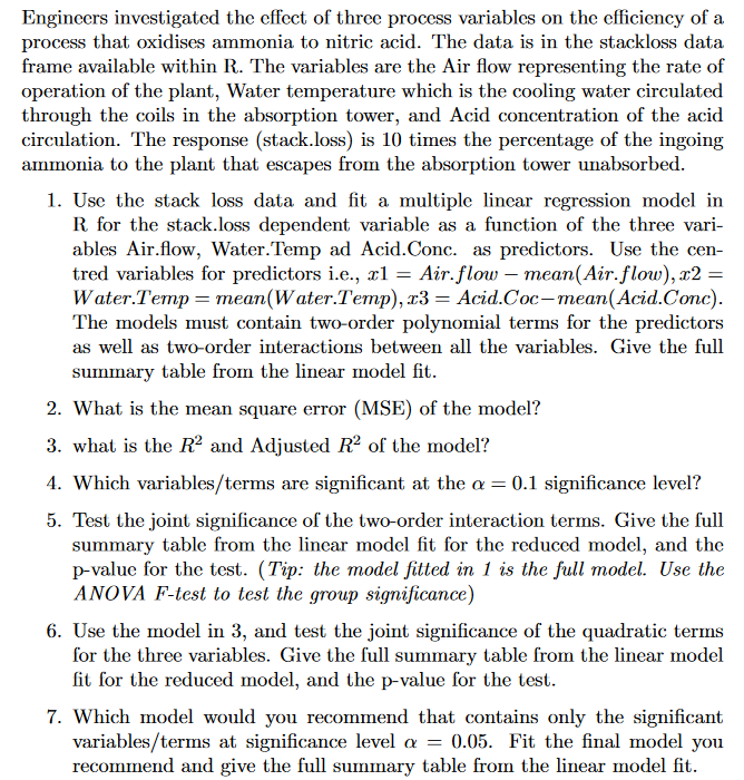 - Engineers investigated the effect of three process | Chegg.com