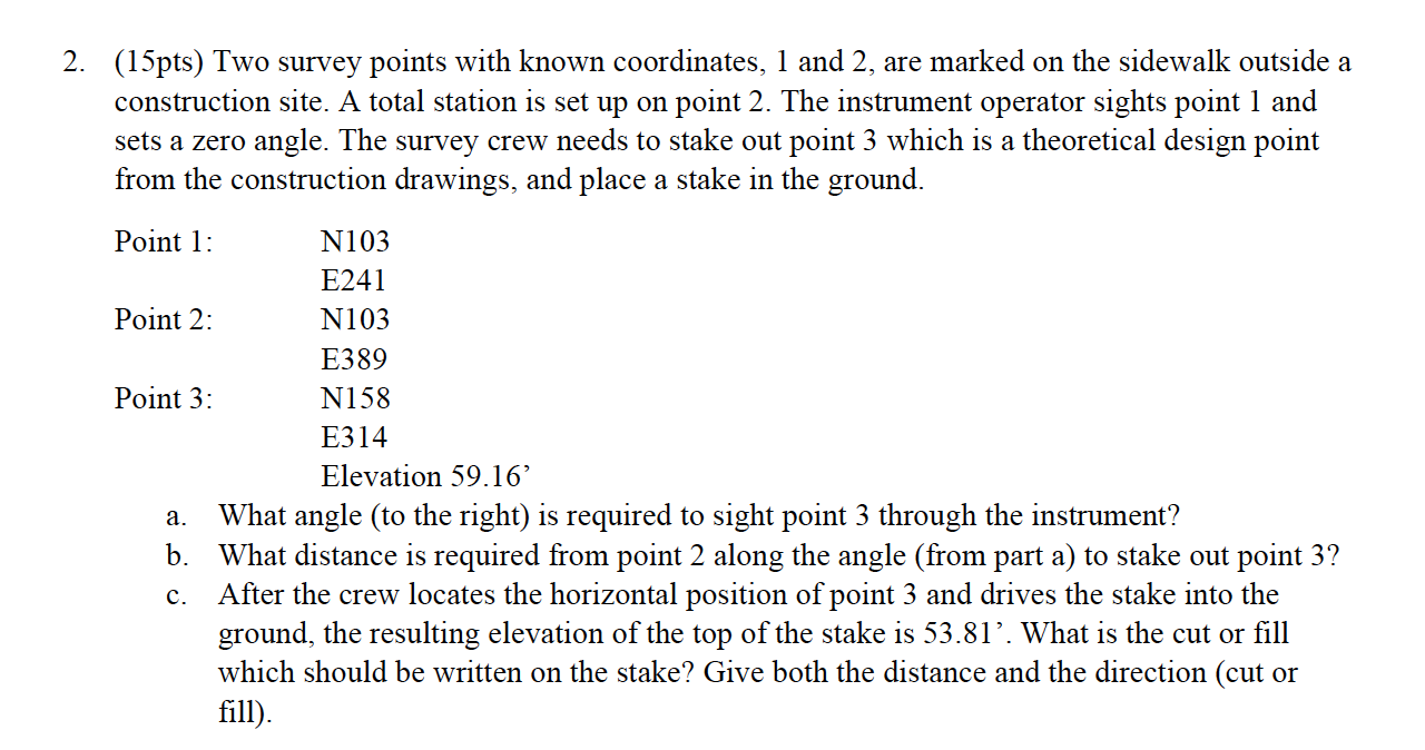 Solved 2. (15pts) Two survey points with known coordinates, | Chegg.com