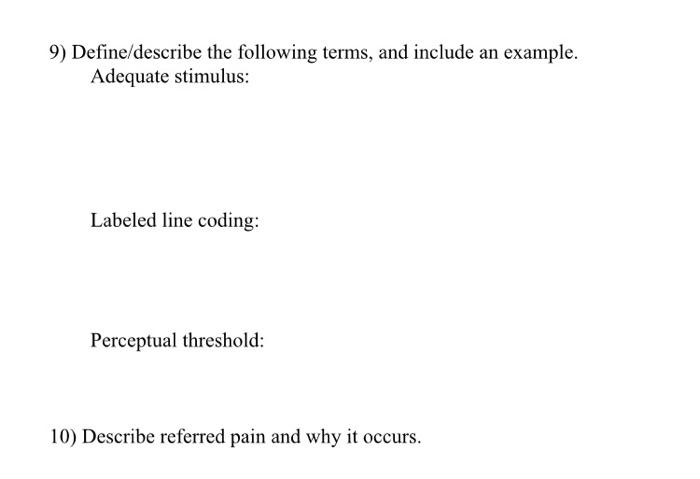 Solved 9) Define/describe the following terms, and include | Chegg.com