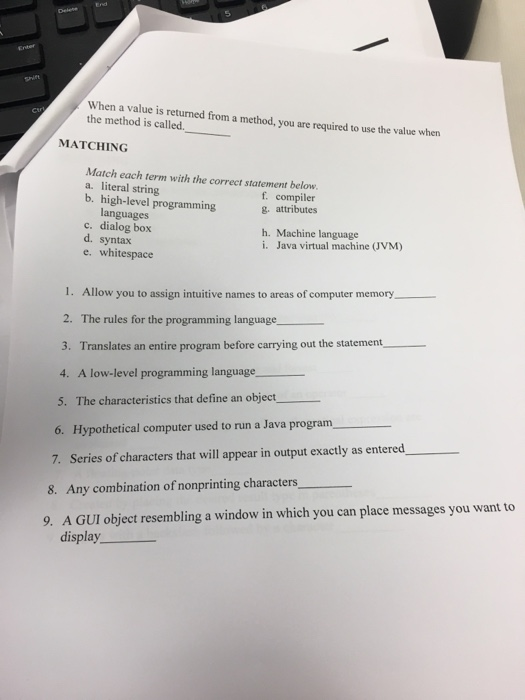 Solved 5 When a value is returned from a method, you are | Chegg.com
