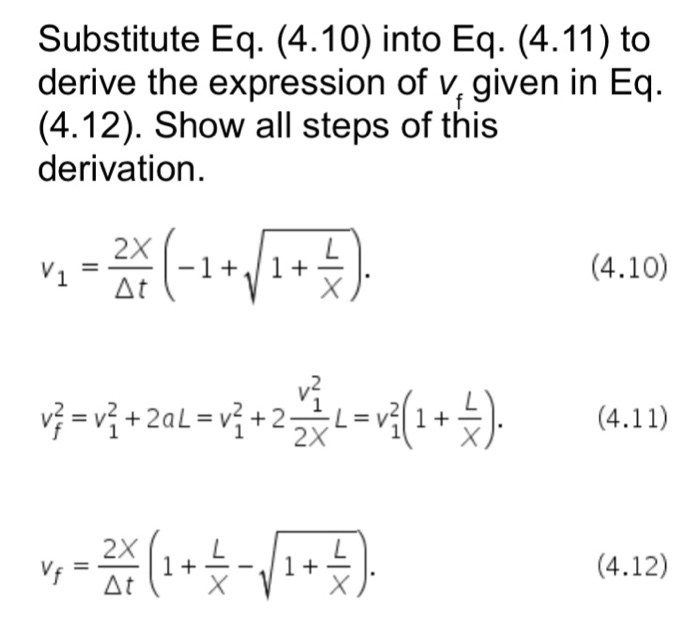 Solved Substitute Eq. (4.10) into Eq. (4.11) to derive the | Chegg.com