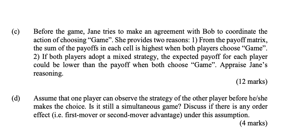 Solved Consider a simultaneous game between two rational | Chegg.com