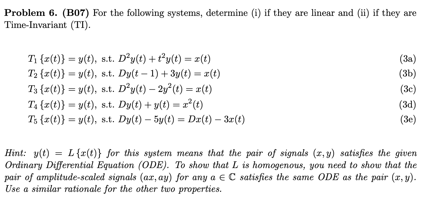 Solved Problem 6. (B07) For the following systems, determine | Chegg.com