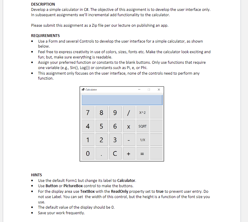 Solved DESCRIPTION Develop a simple calculator in CH. The | Chegg.com