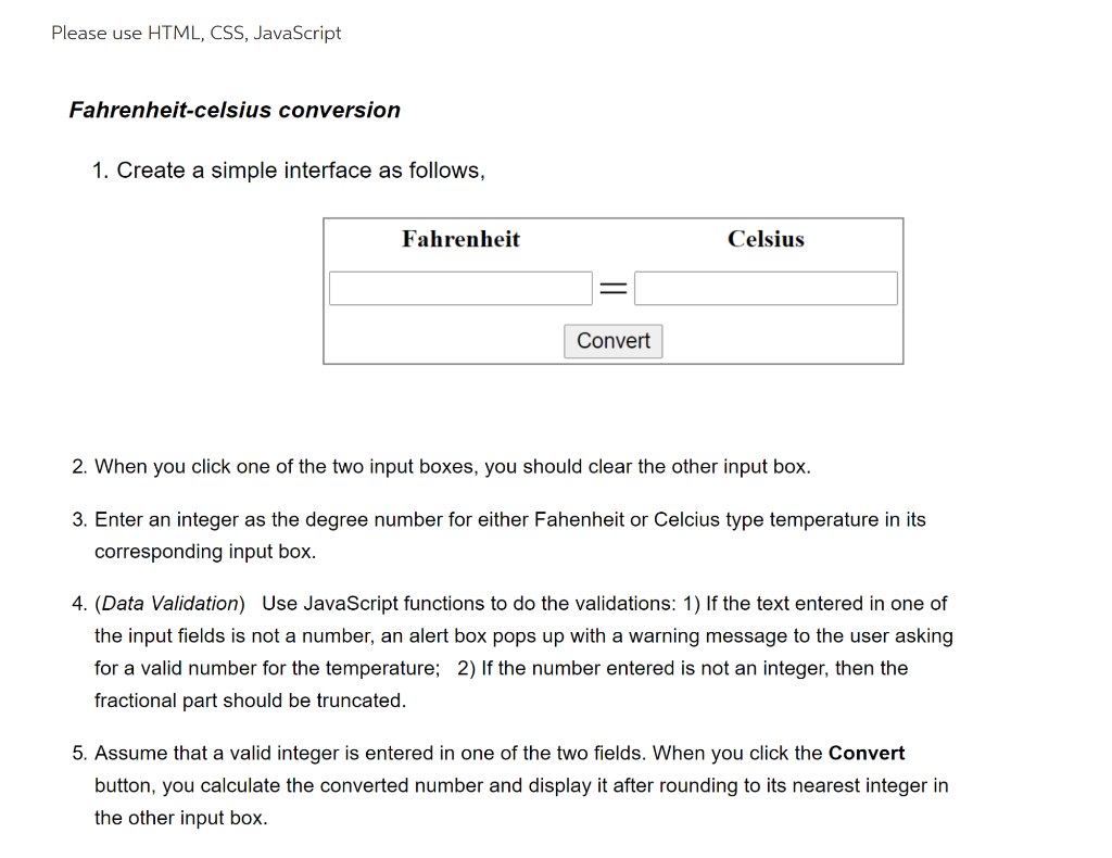 Solved Please use HTML, CSS, JavaScript Fahrenheit-celsius | Chegg.com