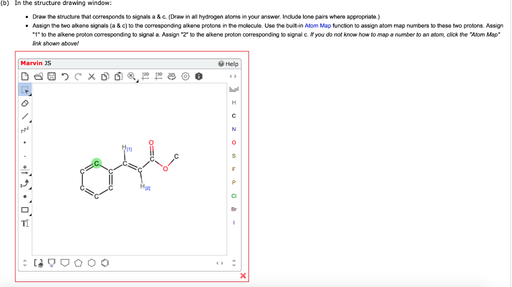 (b) In the structure drawing window: • Draw the | Chegg.com