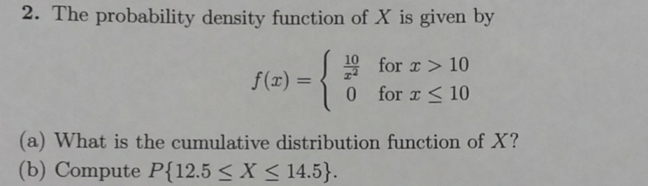 Solved 2. The probability density function of X is given by | Chegg.com