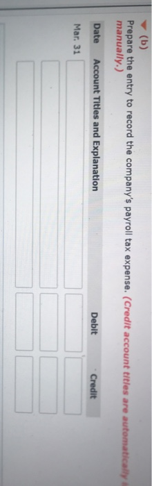 Solved Exercise 10-5 (Part Level Submission) During the | Chegg.com
