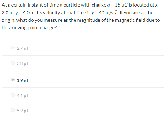 Solved At a certain instant of time a particle with charge q | Chegg.com