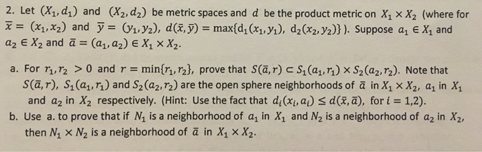 Solved Let (X1, d1) and (X2, d2) be a metric spaces and d be | Chegg.com