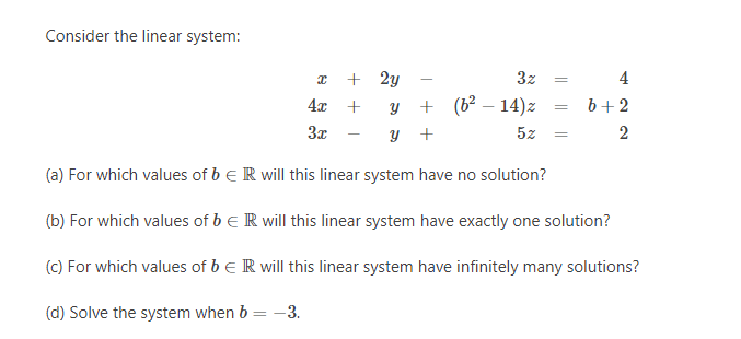 Solved Consider the linear system: | Chegg.com