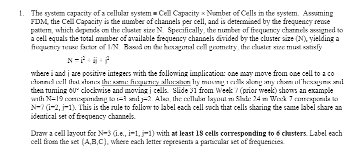 Solved 1. The system capacity of a cellular system = Cell | Chegg.com