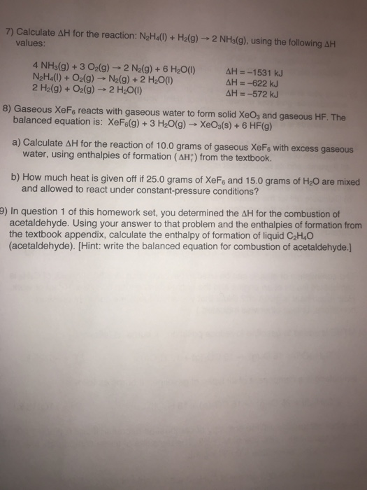 7) Calculate ΔΗ for the reaction: N2H4(l) + H2(g)--2 | Chegg.com