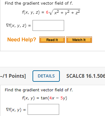 Solved Find the gradient vector field of f. f(x, y, z) = 6V | Chegg.com