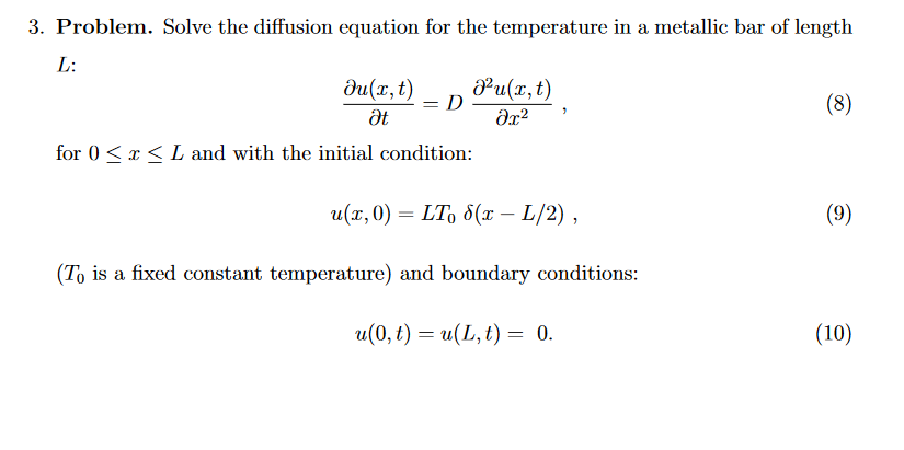 Solved Solve the diffusion equation for the temperature in a | Chegg.com