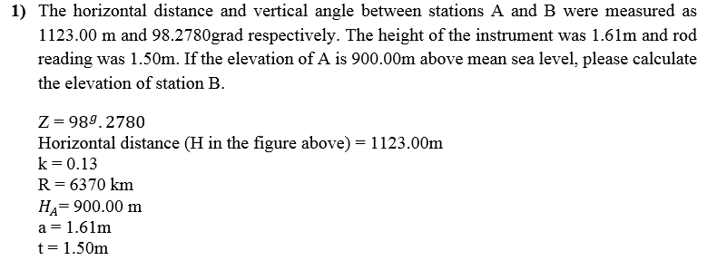 Solved 1) The horizontal distance and vertical angle between | Chegg.com