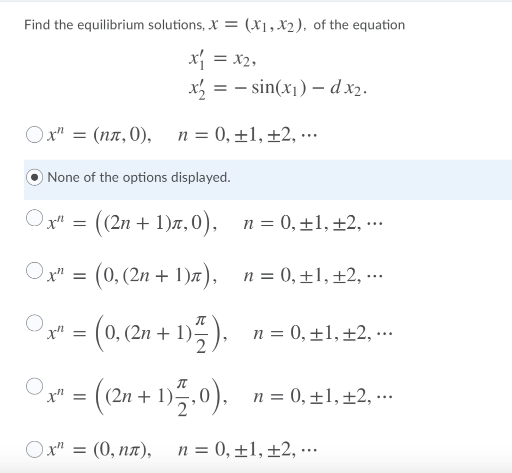 Solved Find the equilibrium solutions, X = (X1, X2), of the | Chegg.com