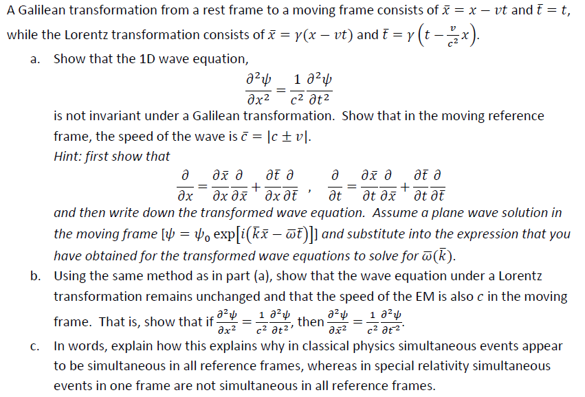 Solved A Galilean transformation from a rest frame to a | Chegg.com
