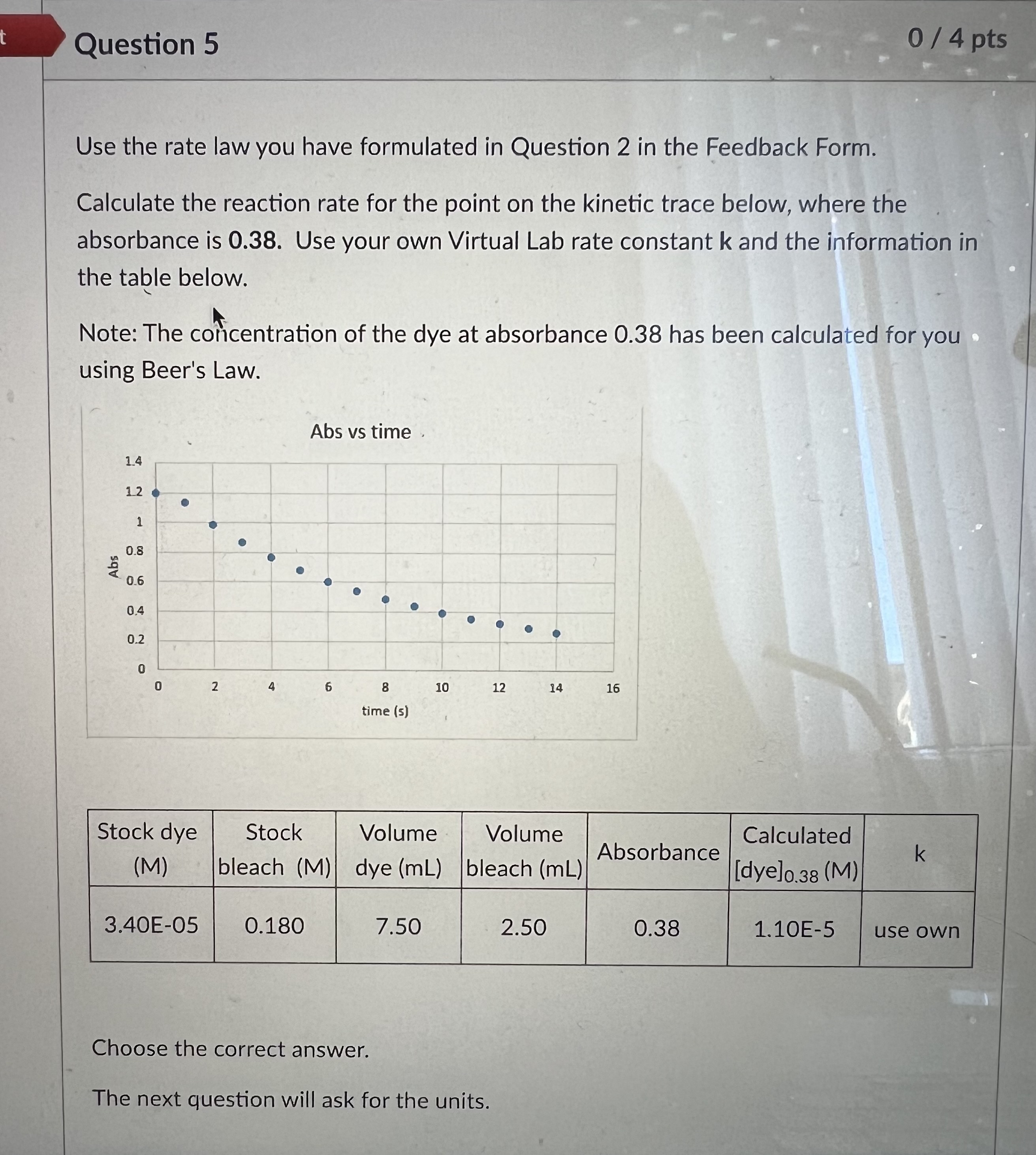 Solved Use the rate law you have formulated in Question 2 in | Chegg.com