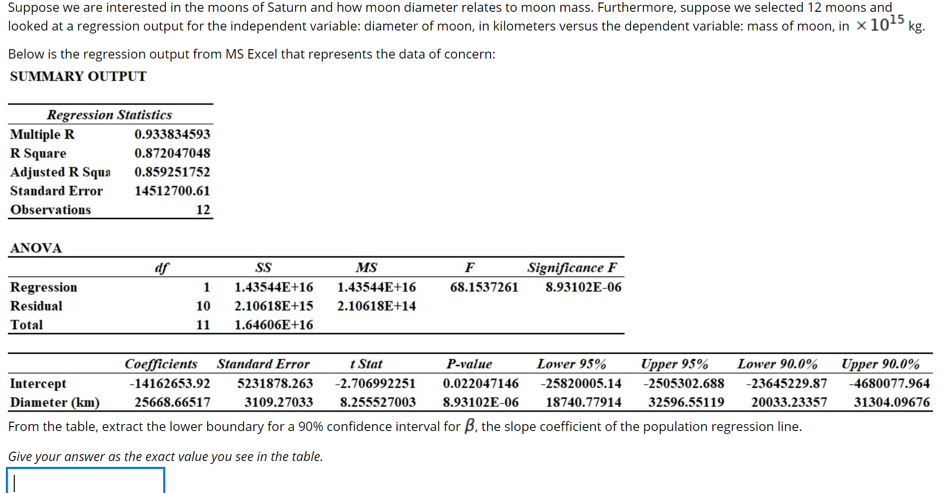 Solved Suppose we are interested in the moons of Saturn and | Chegg.com