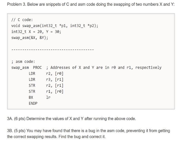 Problem 3. Below are snippets of C and asm code doing | Chegg.com