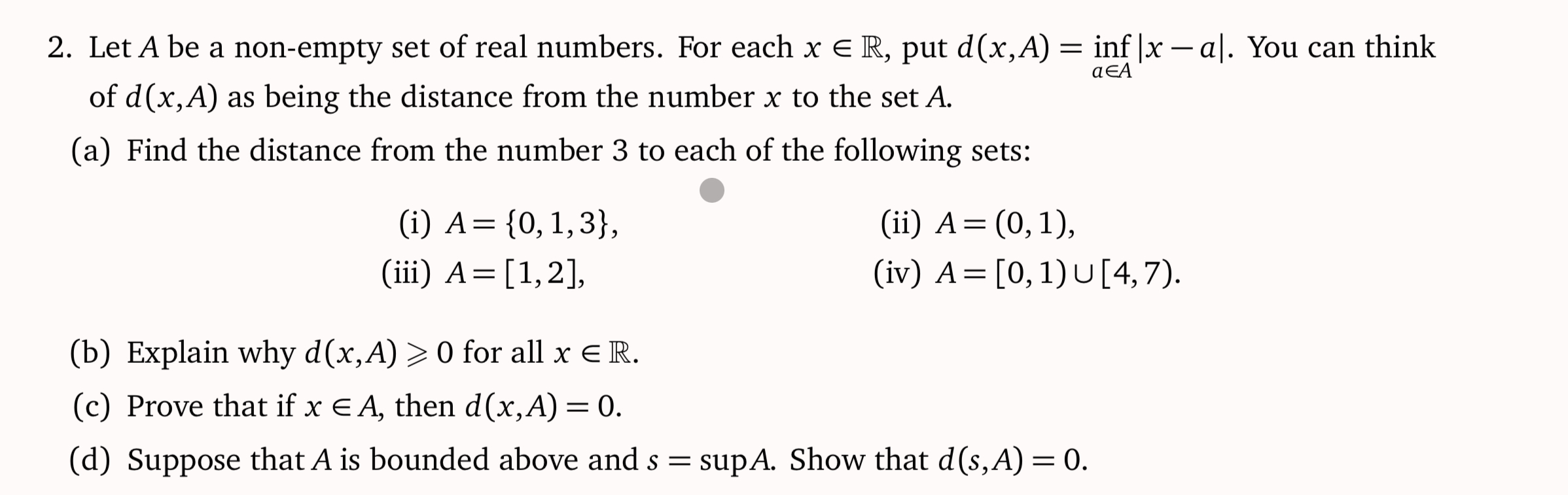 Solved 2. Let A be a non-empty set of real numbers. For each | Chegg.com
