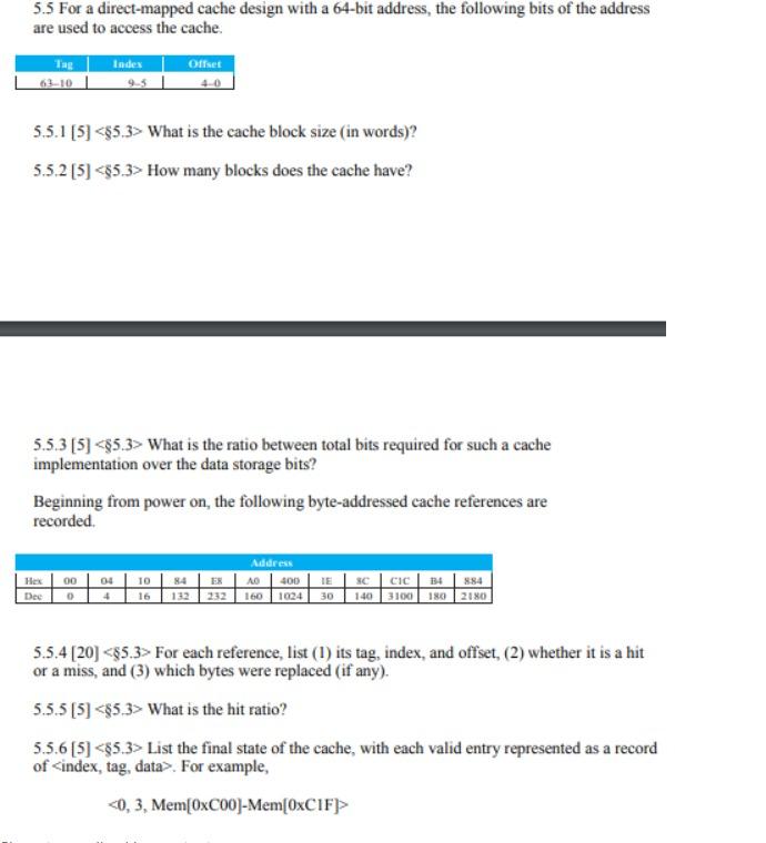 Solved 5.5 For a direct-mapped cache design with a 64-bit | Chegg.com