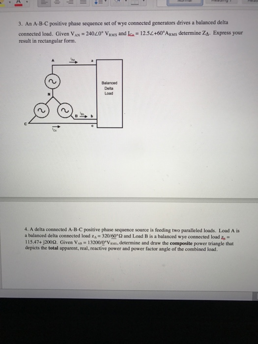 Solved 3. An A-B-C positive phase sequence set of wye | Chegg.com