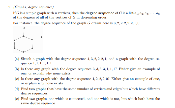 Solved 2. (Graphs, degree sequence) If G is a simple graph | Chegg.com