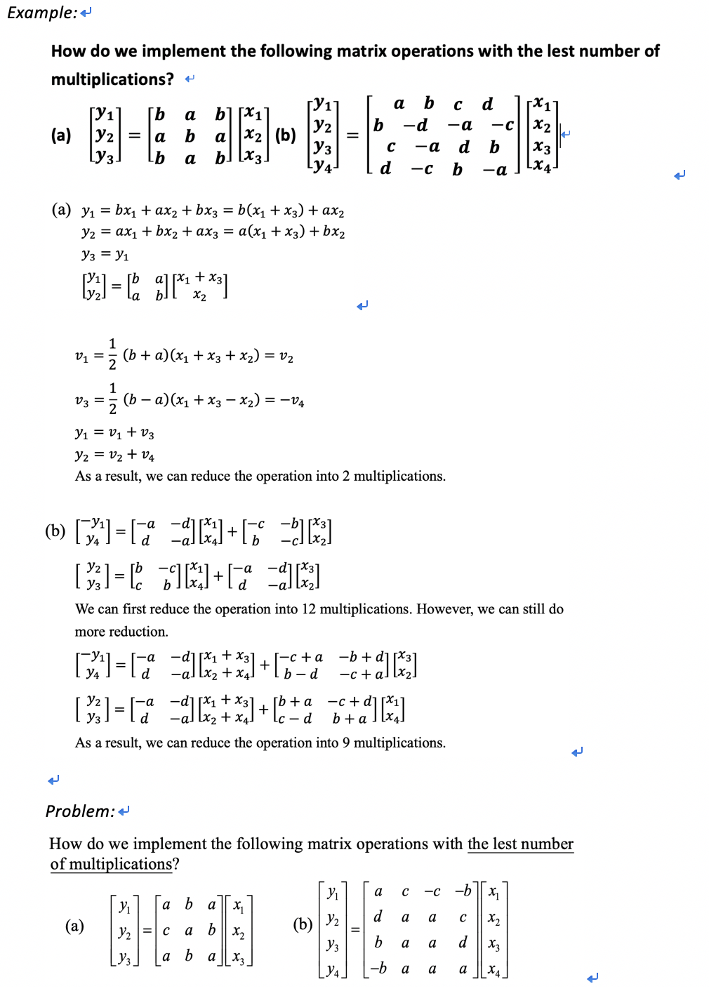 Solved Example: How do we implement the following matrix | Chegg.com