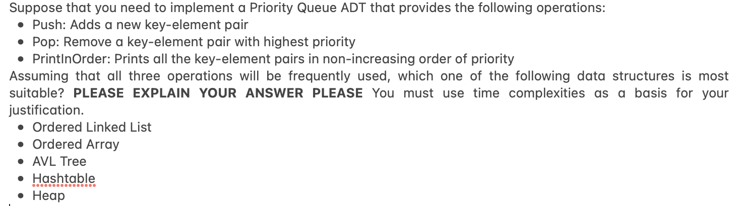 Solved Suppose That You Need To Implement A Priority Queue 1482
