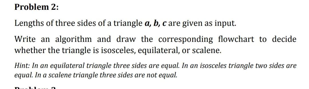 Solved Problem 2: Lengths of three sides of a triangle a, b, | Chegg.com
