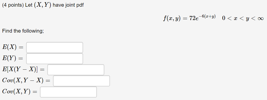 Solved (4 points) Let (X,Y) have joint pdf f(x, y) = | Chegg.com