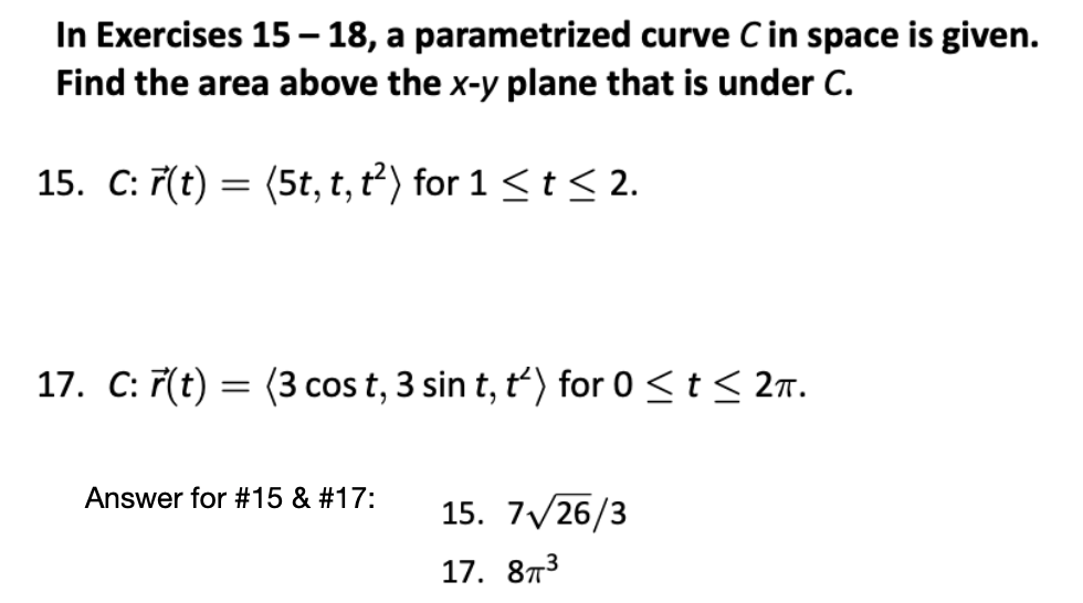 Solved In Exercises 15 – 18, a parametrized curve C in space | Chegg.com