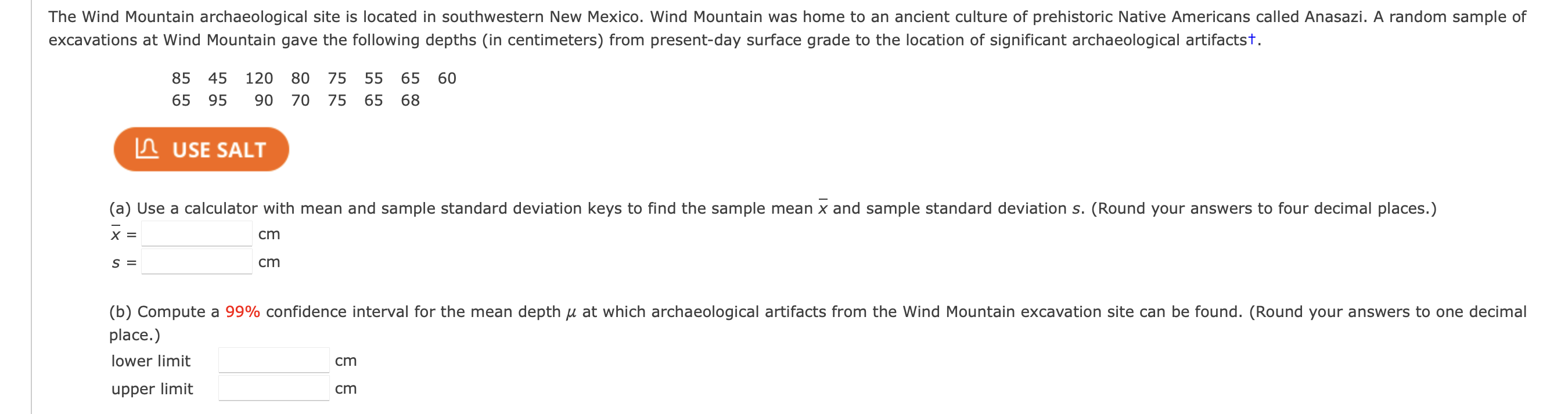 Solved The Wind Mountain archaeological site is located in | Chegg.com