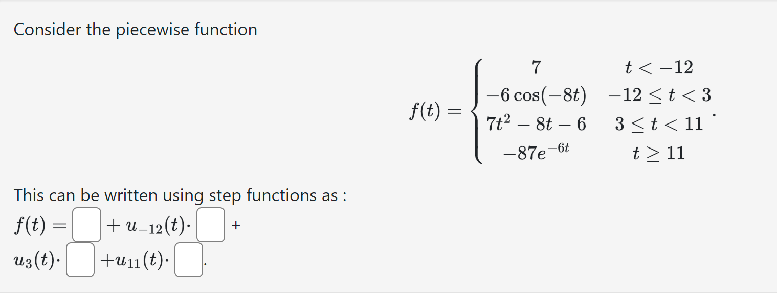 Solved Consider the piecewise function | Chegg.com