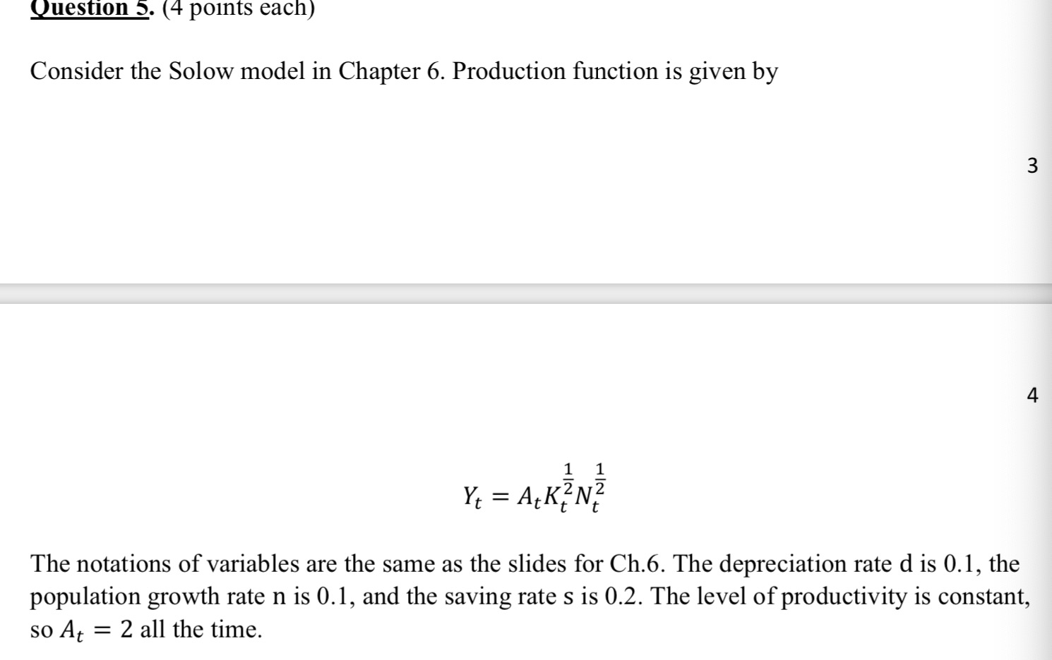 Question 5. (4 points each) Consider the Solow model | Chegg.com