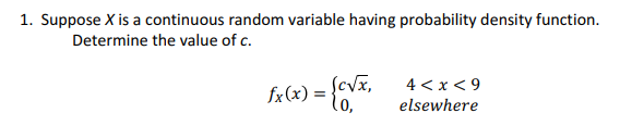 Solved 1. Suppose X is a continuous random variable having | Chegg.com