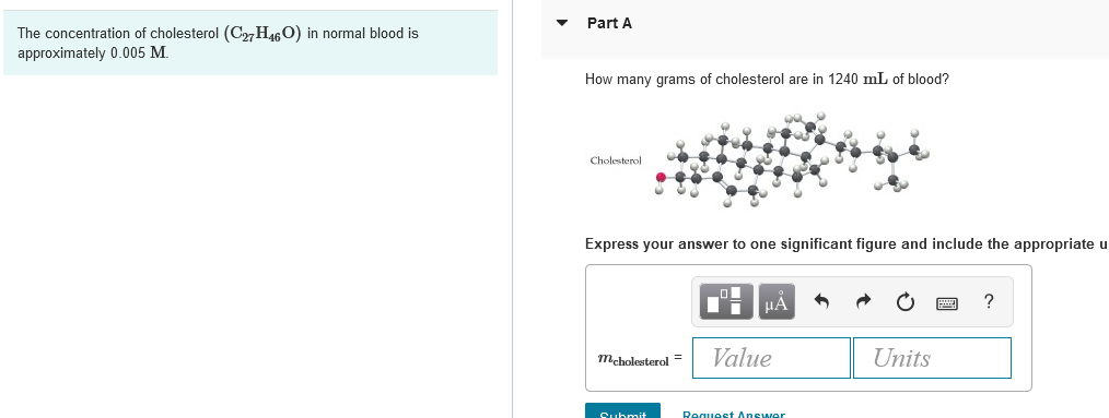 Solved The concentration of cholesterol (C27H46O) in normal | Chegg.com