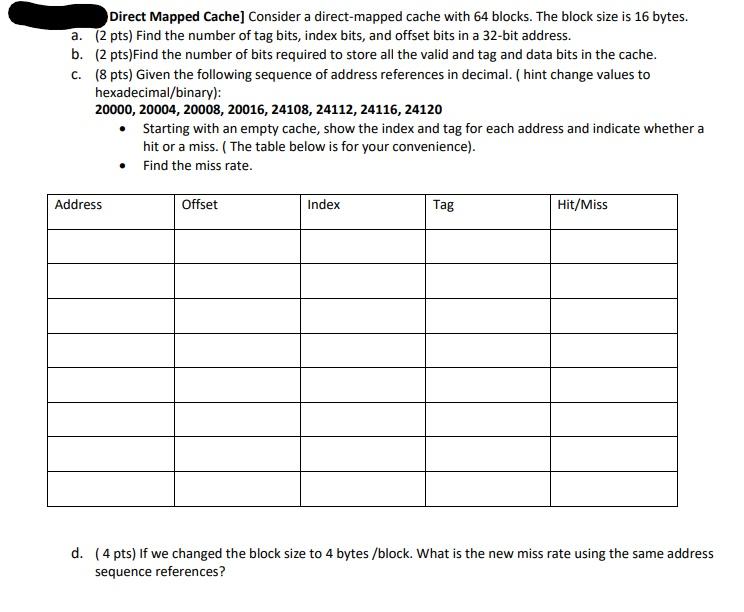 Solved Direct Mapped Cache] Consider a direct-mapped cache | Chegg.com