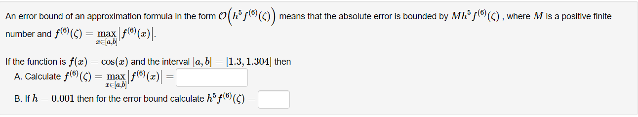 Solved An error bound of an approximation formula in the | Chegg.com