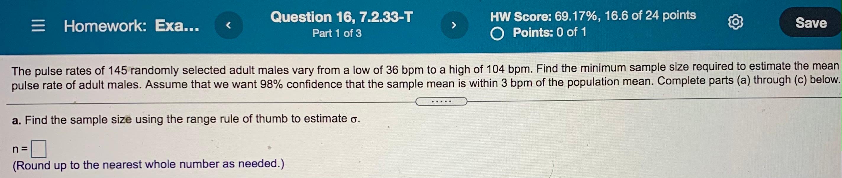 Solved = Homework: Exa... Question 14, 7.2.27-T Part 1 of 2 | Chegg.com