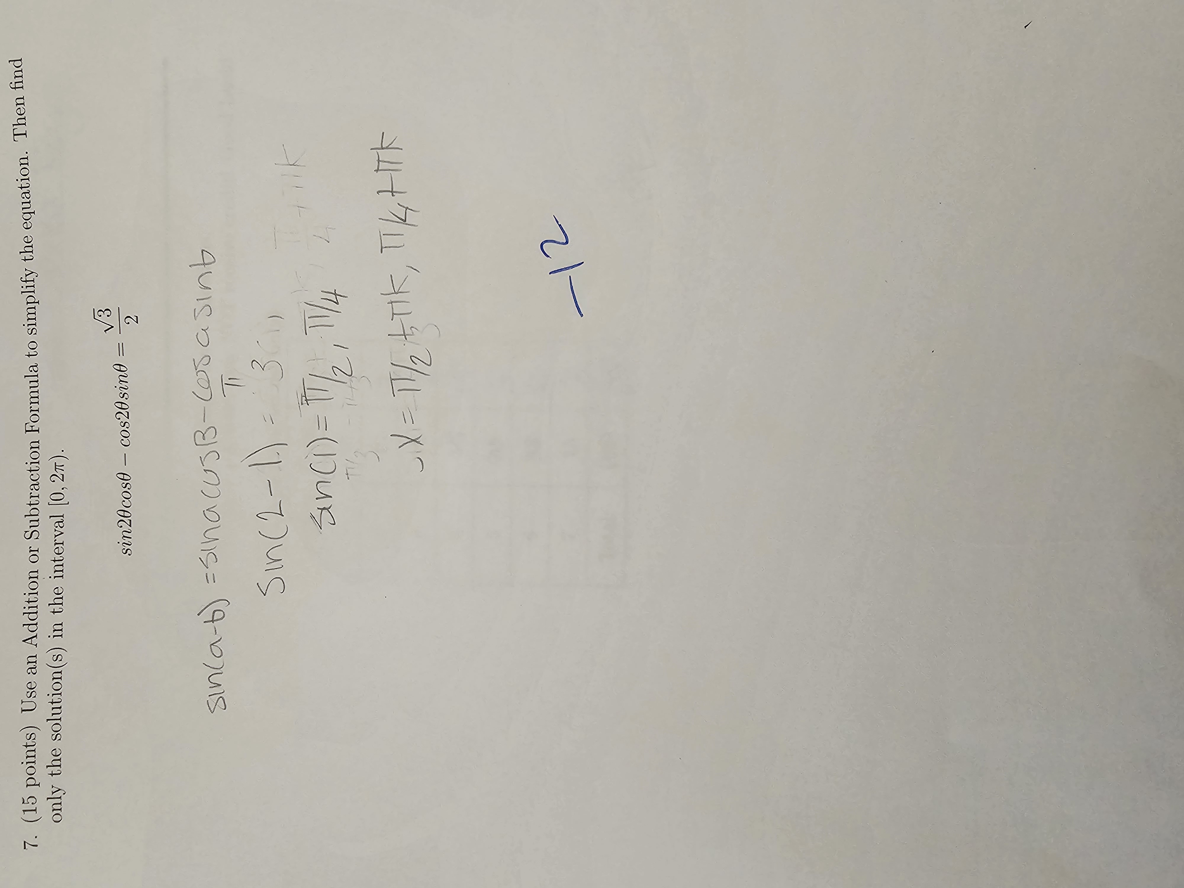 Solved 7. (15 points) Use an Addition or Subtraction Formula | Chegg.com