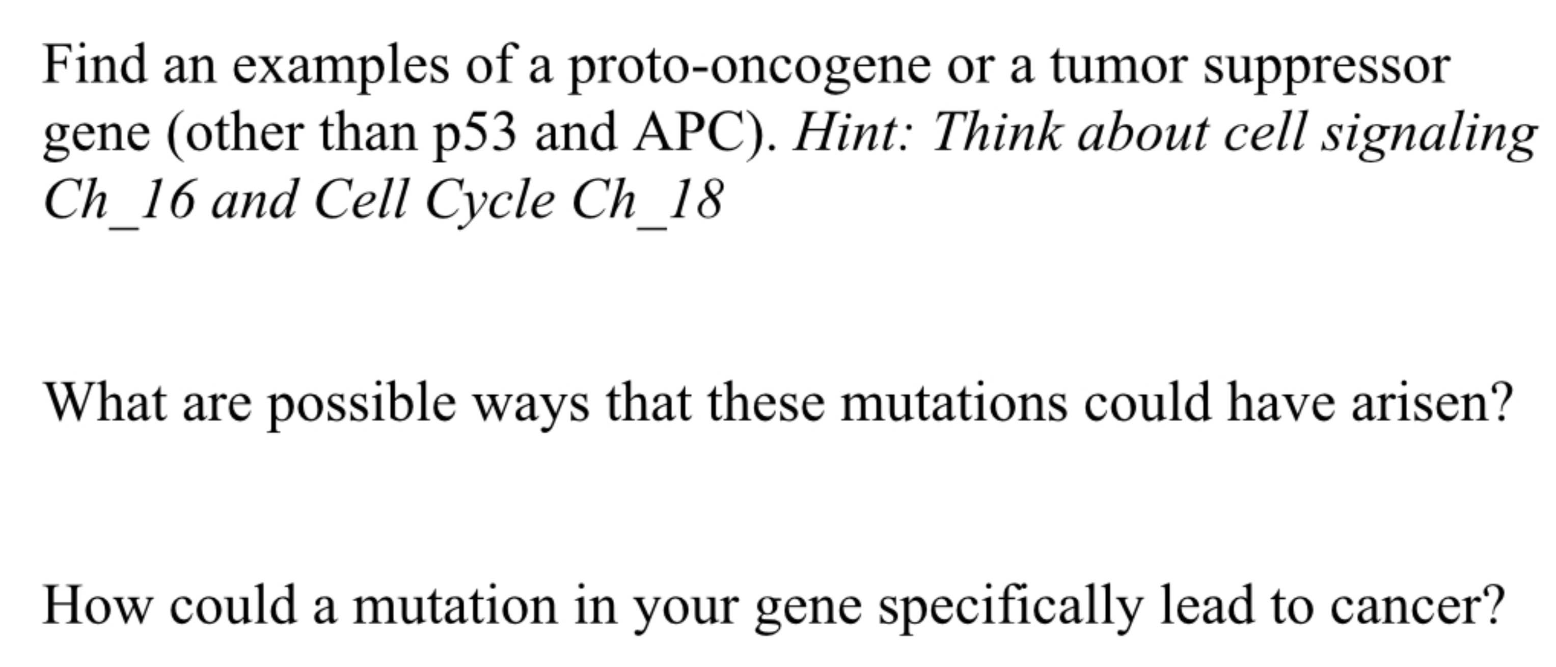 Solved Find an examples of a proto-oncogene or a tumor | Chegg.com